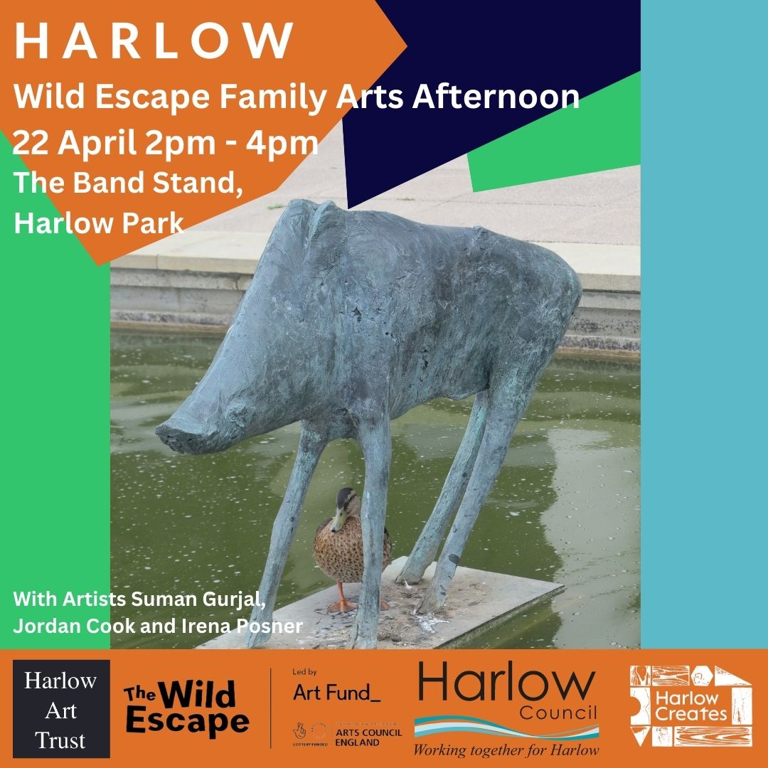 Harlow Sculpture Town Harlow Wild Escape Family Arts Afternoon - Harlow ...